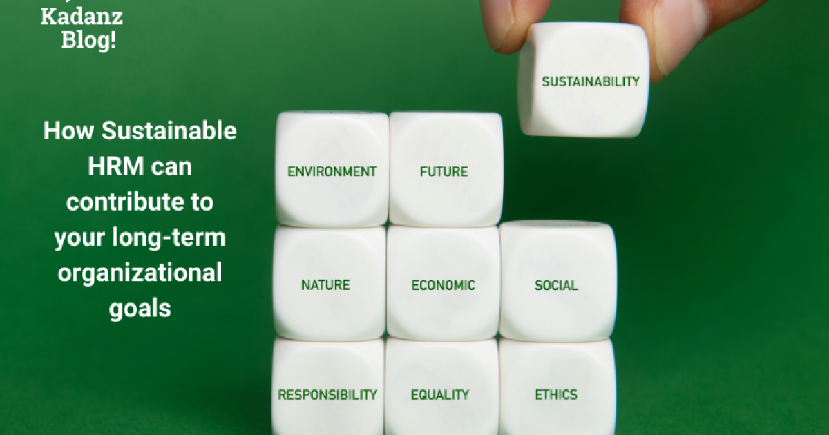 How Sustainable HRM can contribute to your long-term organizational ...